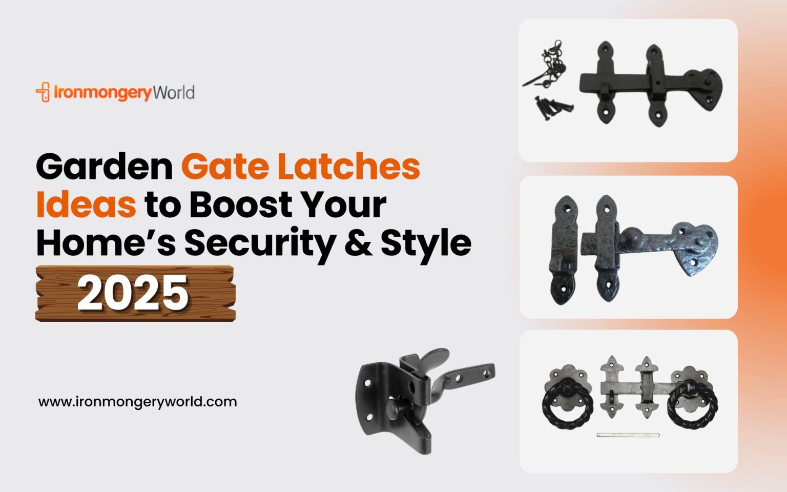 Garden Gate Latches Ideas to Boost Your Home’s Security & Style